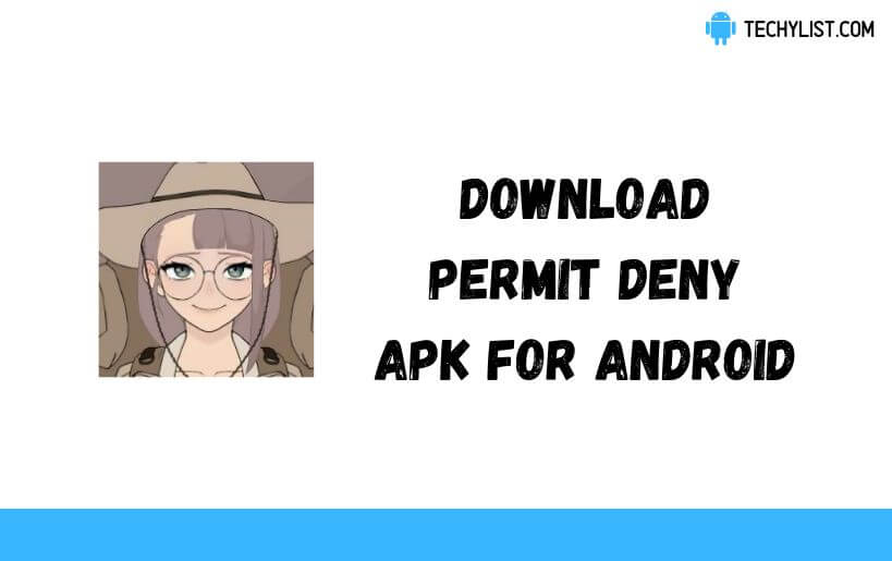 Download Permit Deny Apk v1.1.3a (Latest) Download Permit Deny Apk v1.1.3a (Latest)